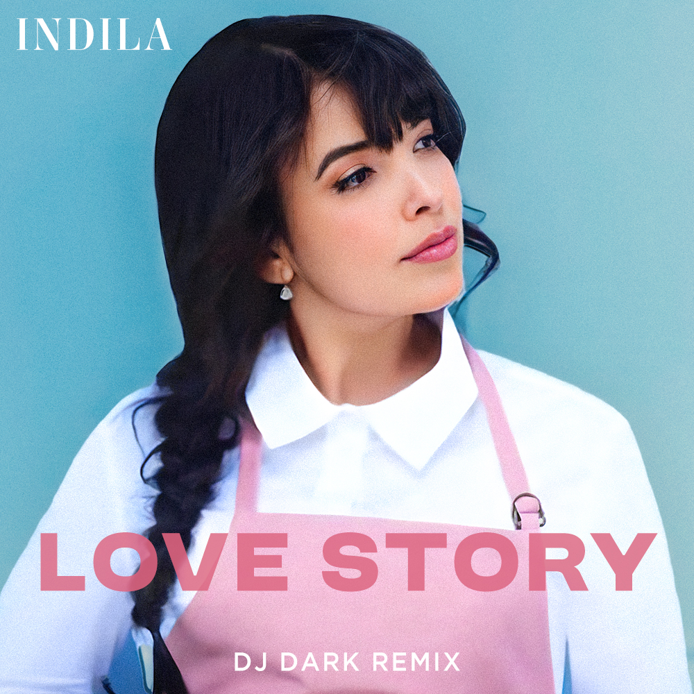 Love Story (Dj Dark Remix) by Indila | Free Download on Hypeddit