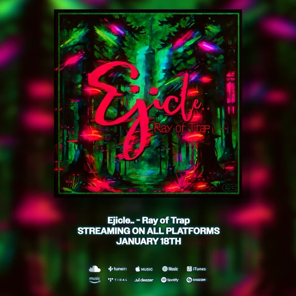 Ejicle.. - Ray of Trap by ELECTRIC SUNSHINE CULT