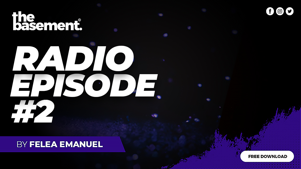 #TheBasement Selections by RadioEpisode #2 | Free Download on Hypeddit