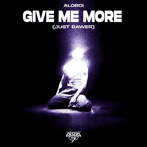 ALOBOI - GIVE ME MORE (LEVEL 7 FLIP) by Level 7 | Free Download on Hypeddit