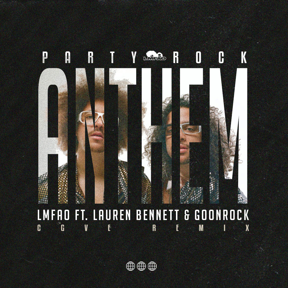 Party Rock Anthem (CGVE Remix) [FREE DOWNLOAD] by LMFAO Ft. Lauren ...