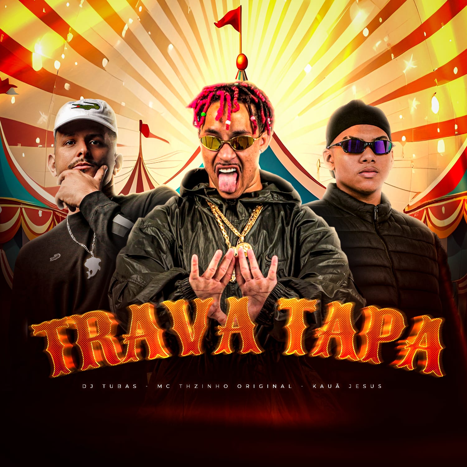 Trava Tapa by MC THzinho Original, DJ Tubas & Kaua Jesus