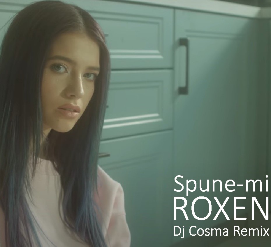 Spune-mi by Roxen & Dj Cosma | Free Download on Hypeddit