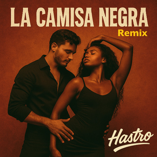 Hastro - La Camisa Negra (Remix) by Hastro | Free Download on Hypeddit