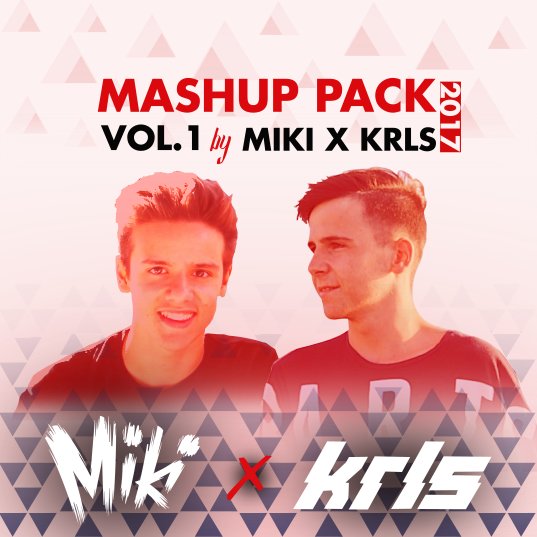 MIKI X KRLS PACK MASHUPS 2017 Vol.1 by MIKI X KRLS | Free Download on Hypeddit