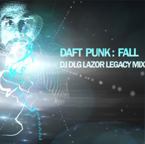 Fall - DJ DLG Mix by Daft Punk | Free Download on Hypeddit