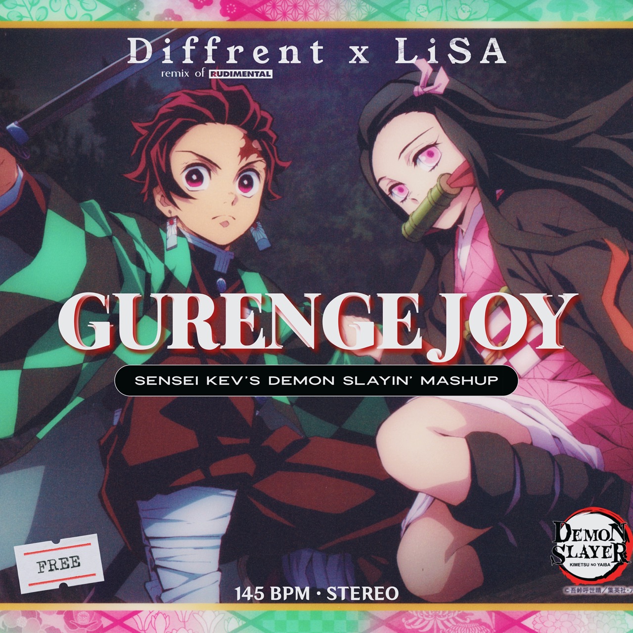 GURENGE JOY (Sensei Kev's Demon Slayin' Mashup) by Diffrent x LiSA | Free Download on Hypeddit