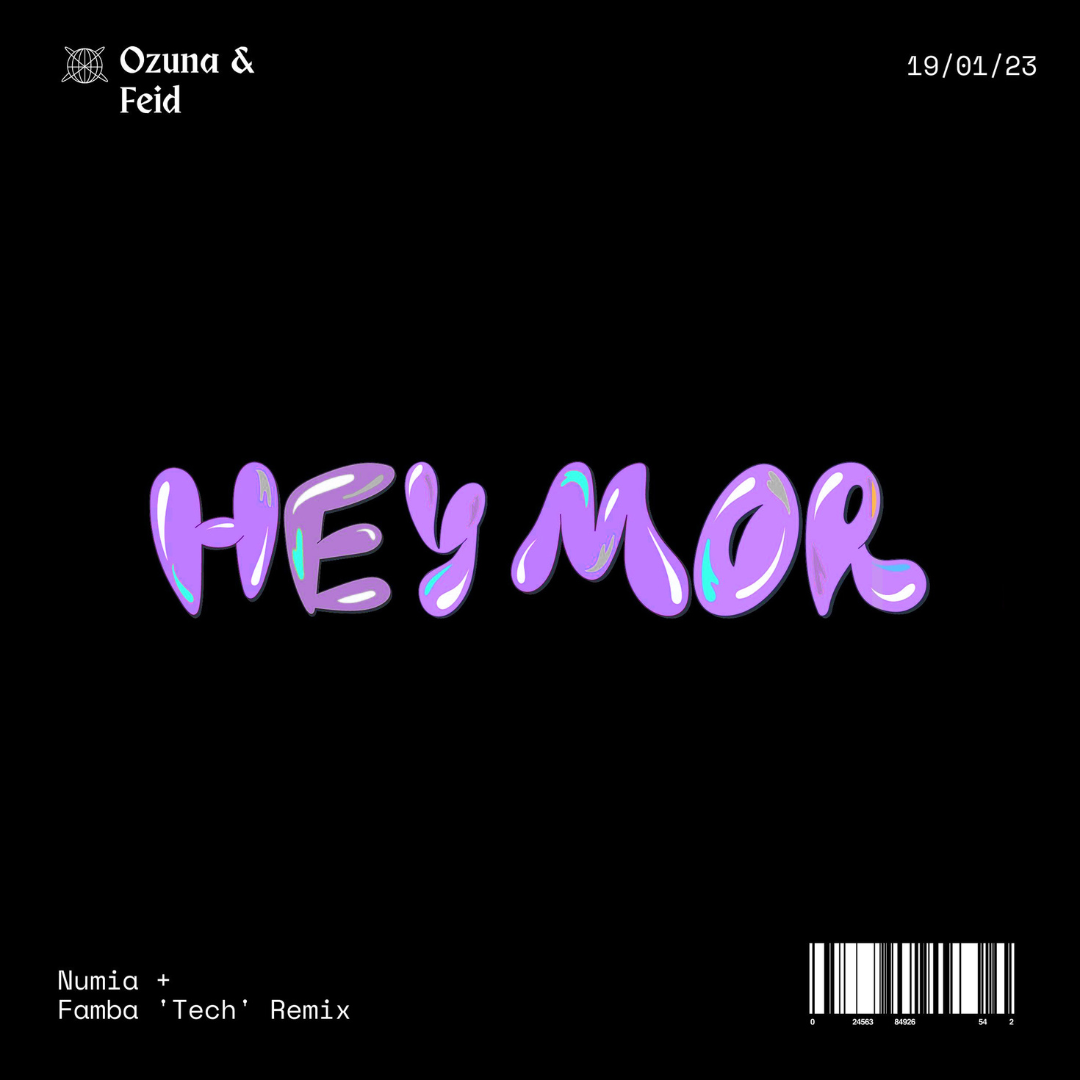 Ozuna ft. Feid - Hey Mor (Numia + Famba 'Tech House' Remix) [Lolly Pop ...