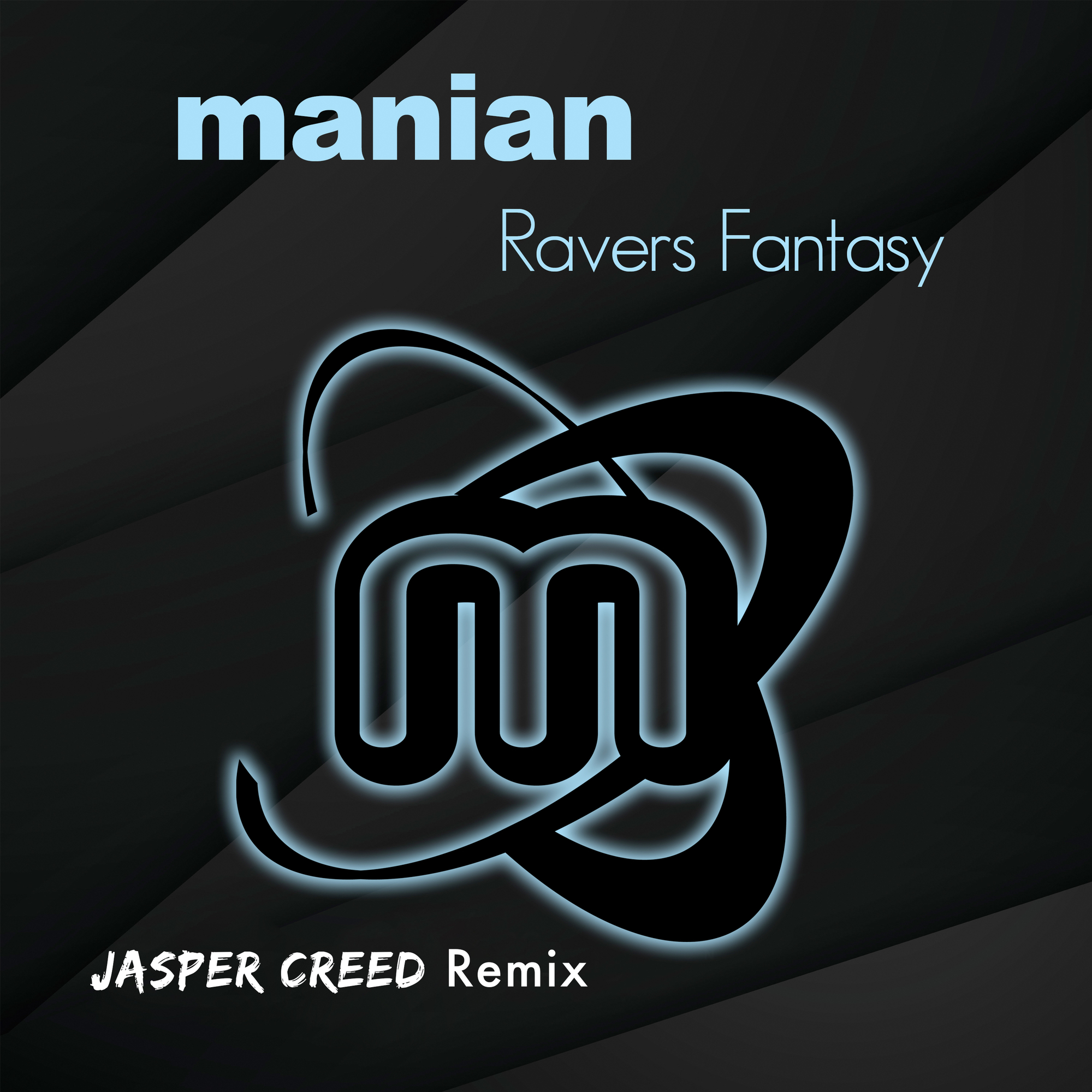 Ravers Fantasy (Jasper Creed Remix) by Manian | Free Download on Hypeddit