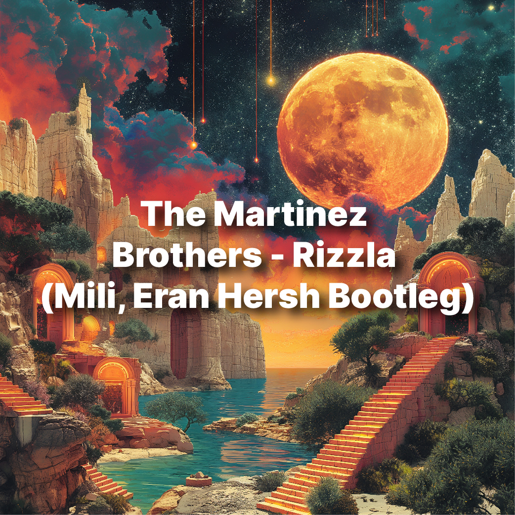 The Martinez Brothers - Rizzla (Mili, Eran Hersh Bootleg) by MILI, Eran Hersh | Free Download on ...