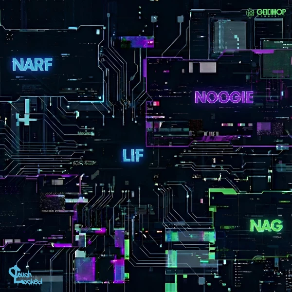 CouchLocked - Narf Noogie Lif Nag by Glitch Hop Community