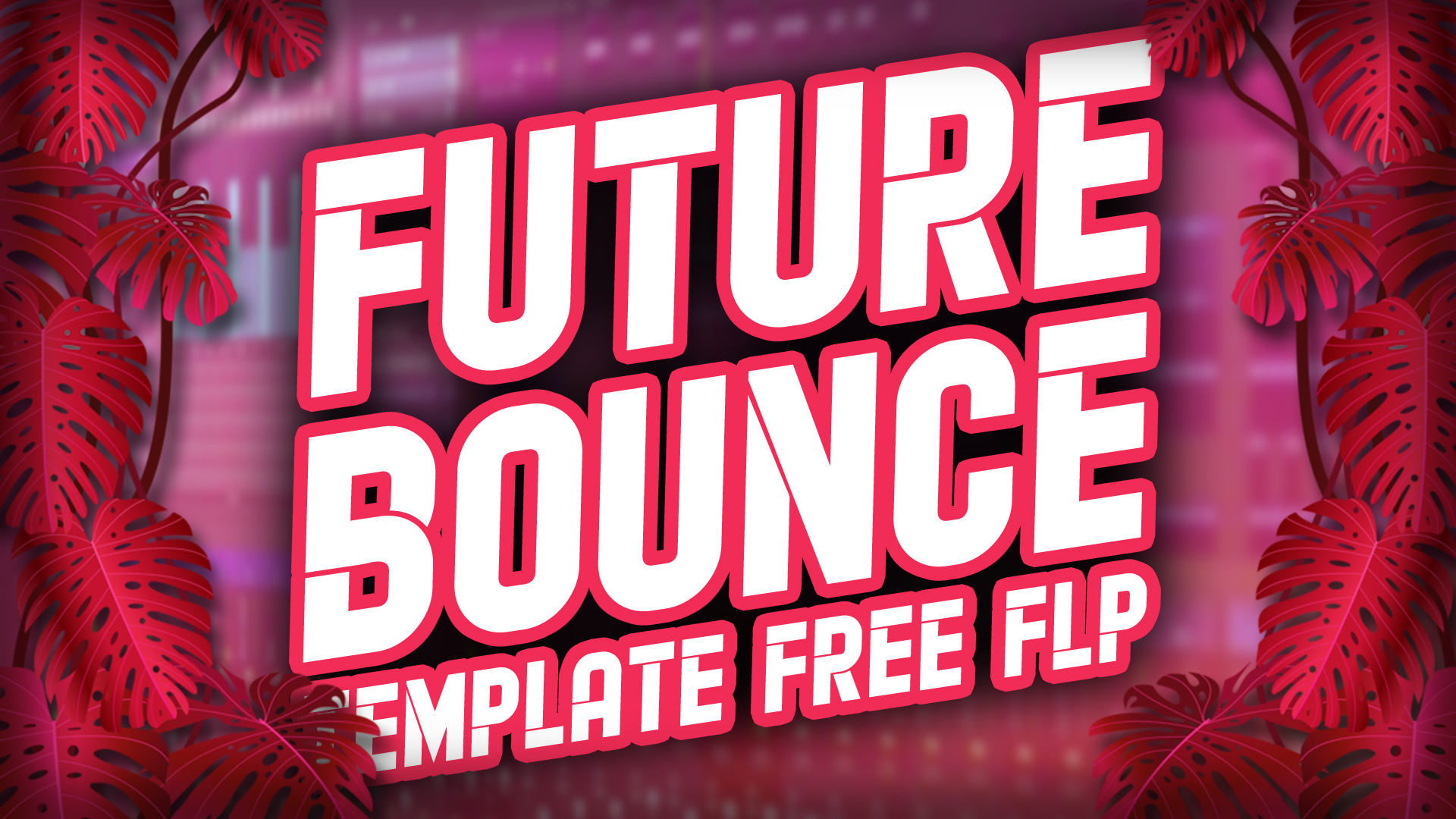 FUTURE BOUNCE FLP by Flp Jungle | Free Download on Hypeddit