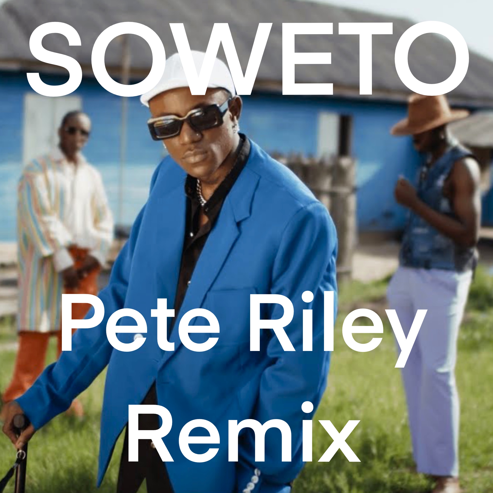 Soweto - Pete Riley Remix by Pete Riley | Free Download on Hypeddit