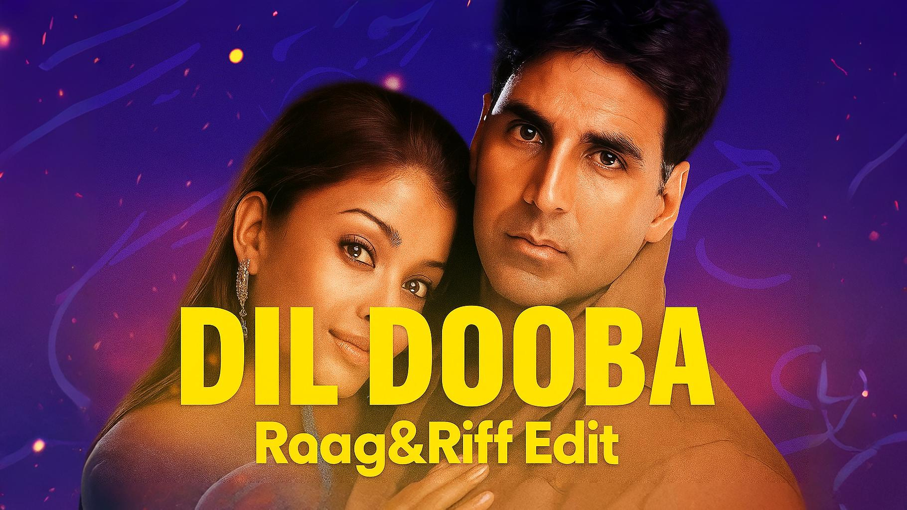 DIL DOOBA (RAAG&RIFF EDIT) by SONU NIGAM, RAM SAMPATH | Free Download ...