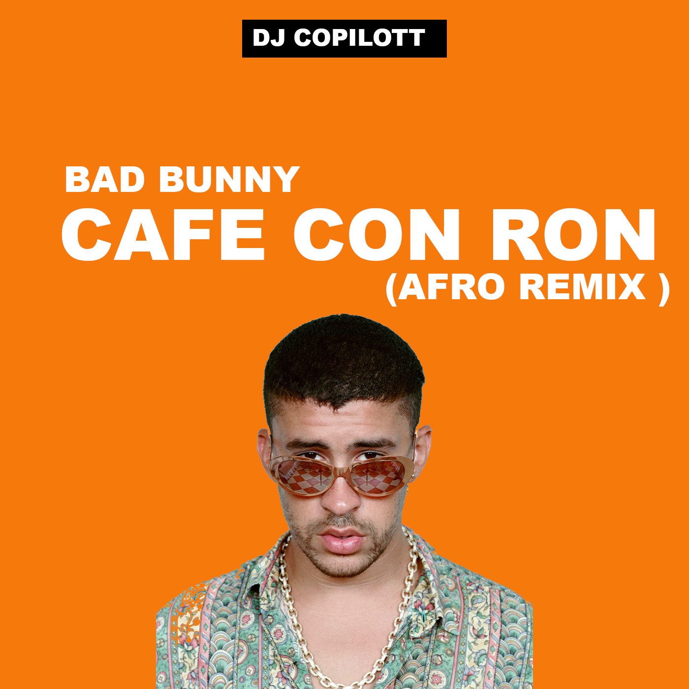 CAFE CON RON (AFRO REMIX) by DJ COPILOTT X BAD BUNNY | Hypeddit