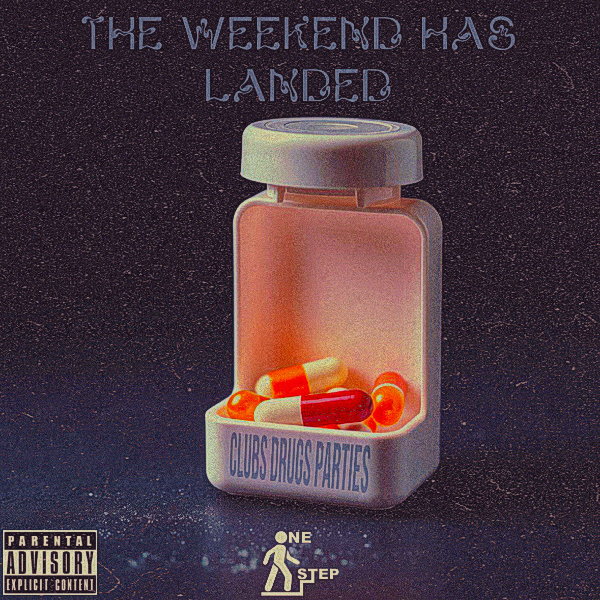 The Weekend Has Landed by One Step | Free Download on Hypeddit