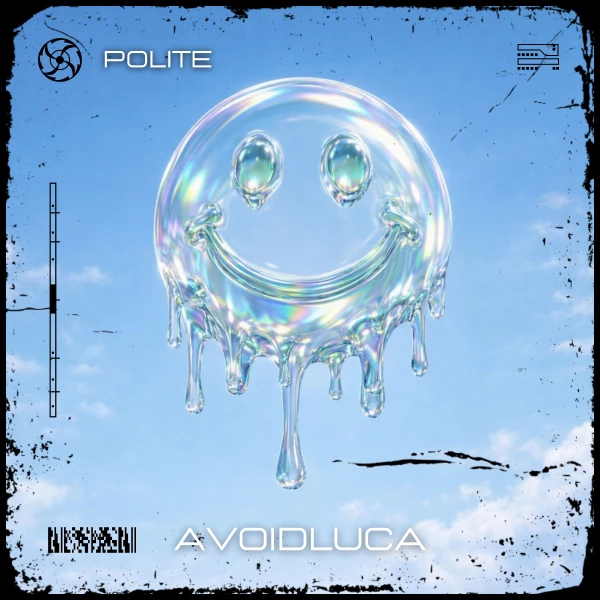 POLITE by AVOIDLUCA | Free Download on Hypeddit