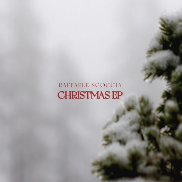 Christmas EP by Raffaele Scoccia