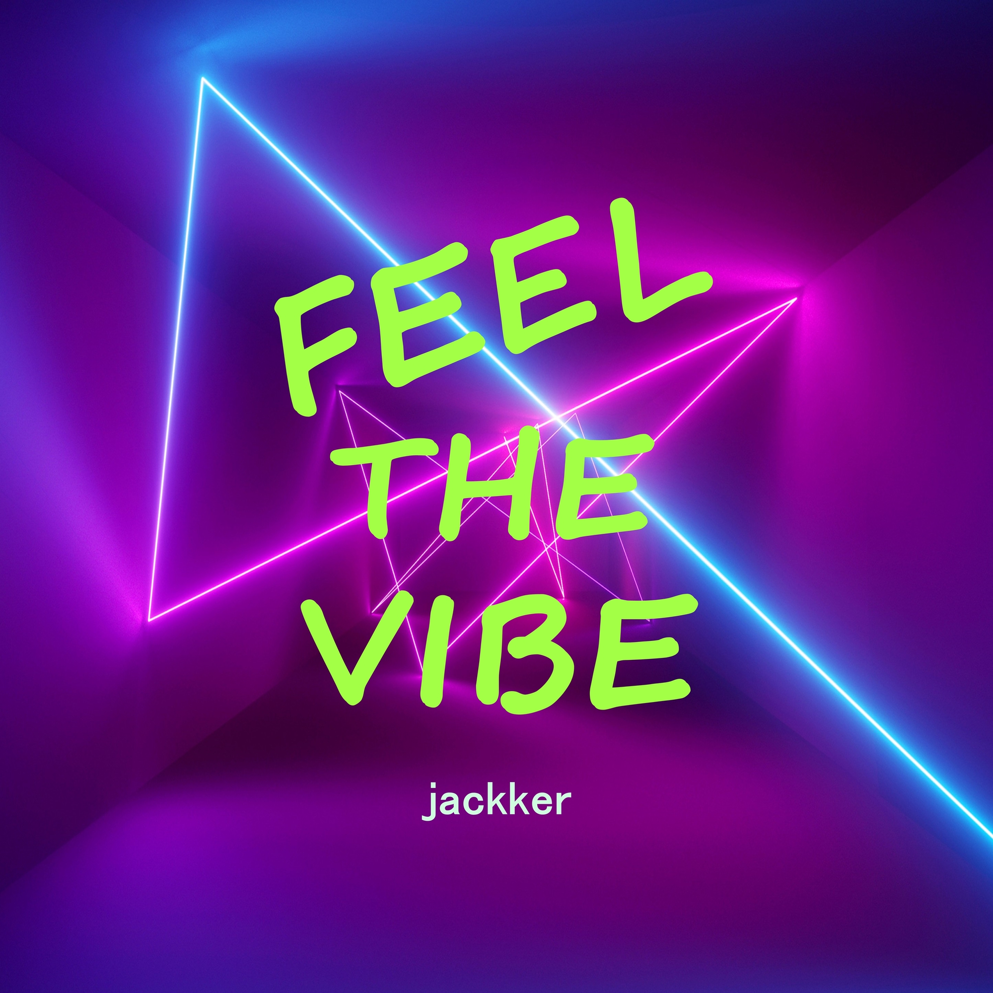 Feel The Vibe (Extended Mix) by Jackker | Free Download on Hypeddit