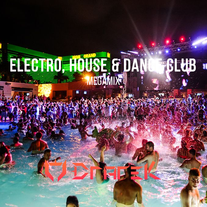 Electro & House Dance Club Mix I By DRAREK by DRAREK | Free Download on ...