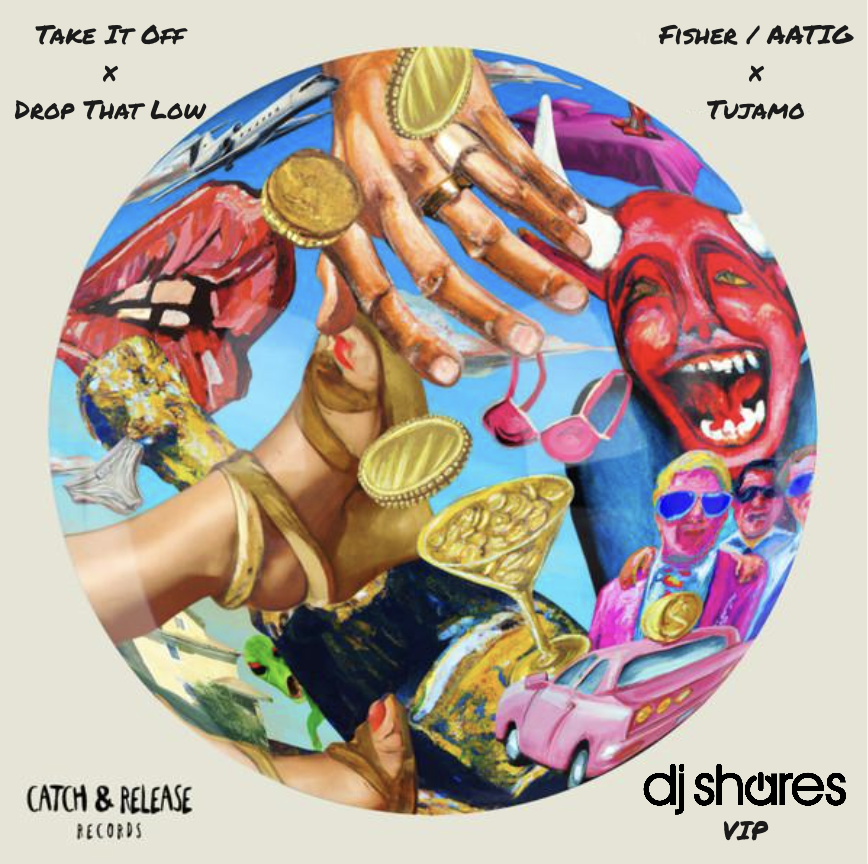 Take It Off x Drop That Low (dj shares VIP) [Free DL] by Fisher & AATIG ...
