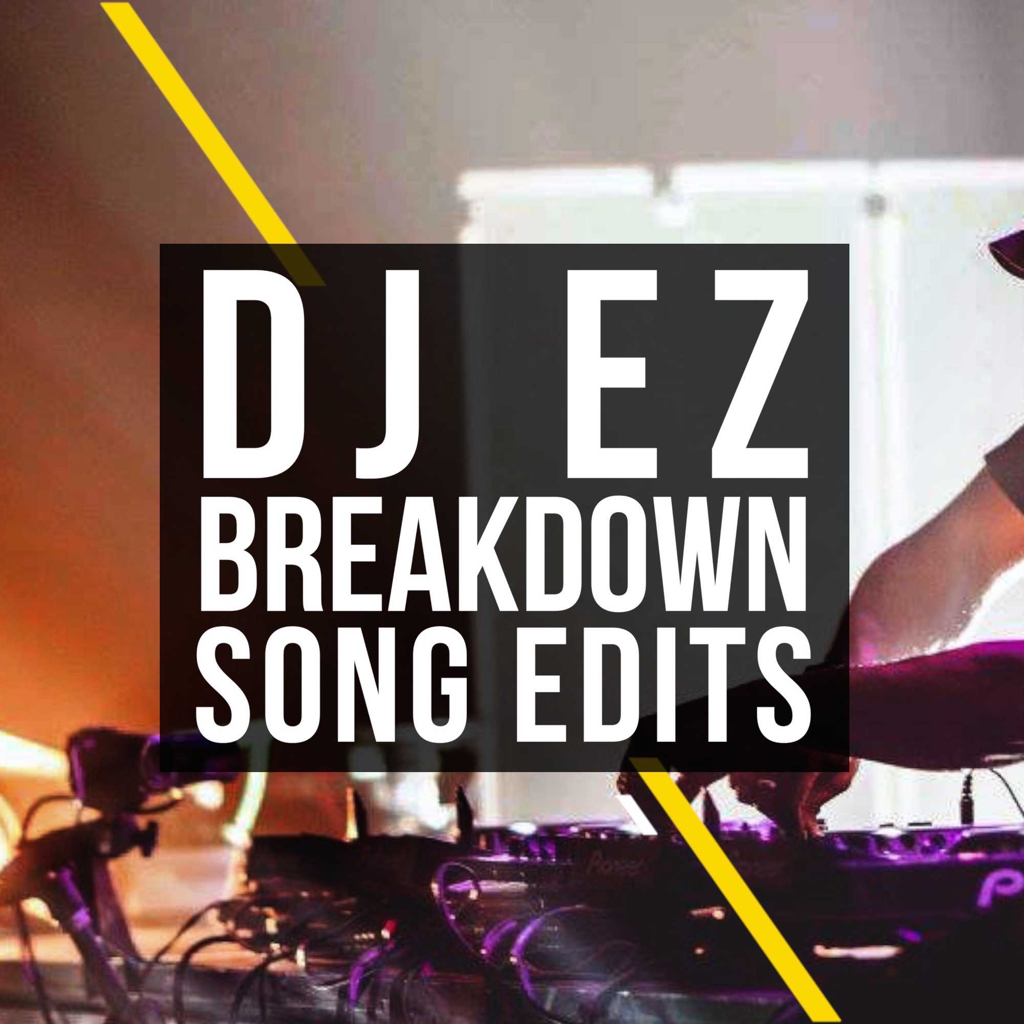 DJ EZ "Breakdown" Edited Songs by DJ Carlo Atendido | Free Download on ...
