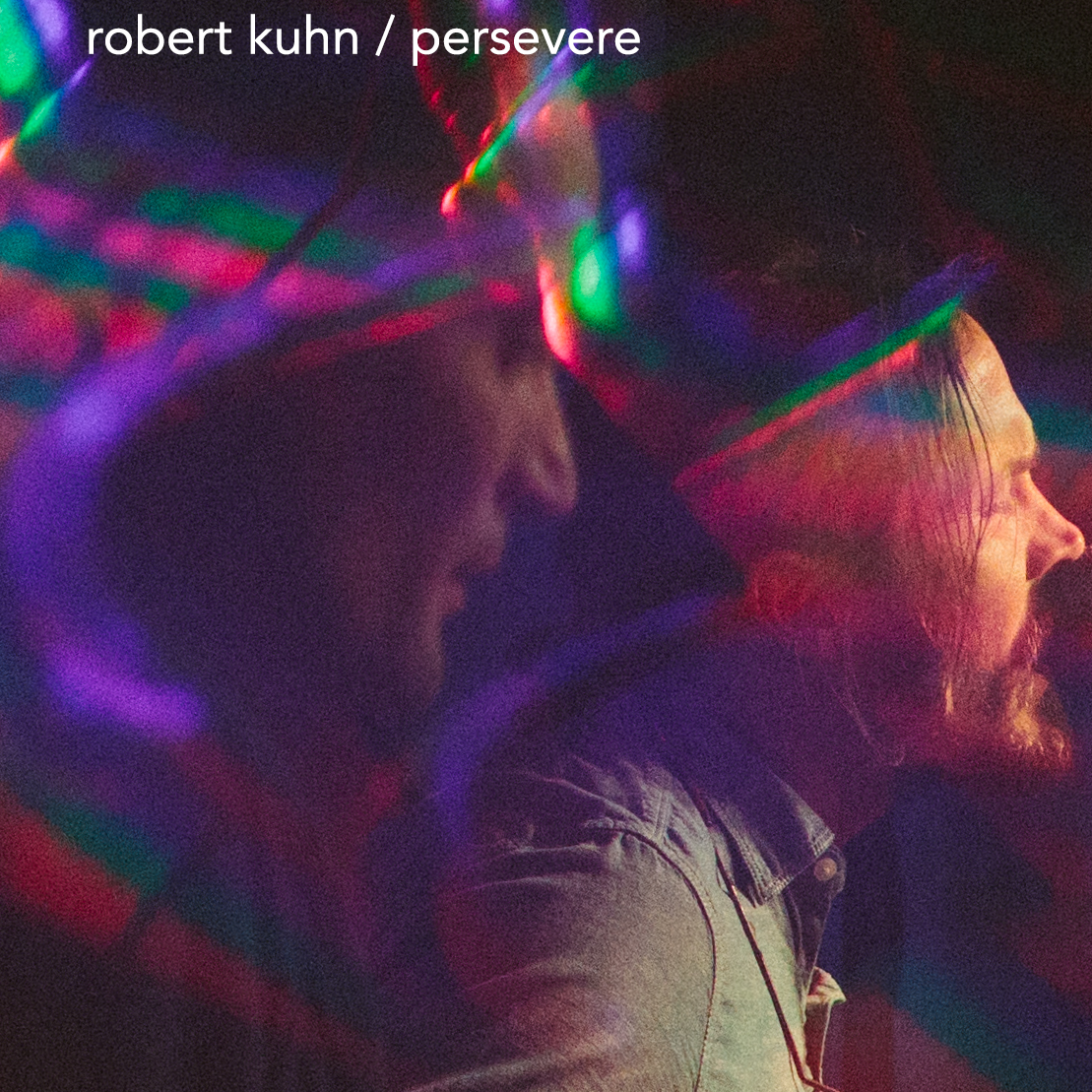 Perservere by Robert Kuhn | Free Download on Hypeddit