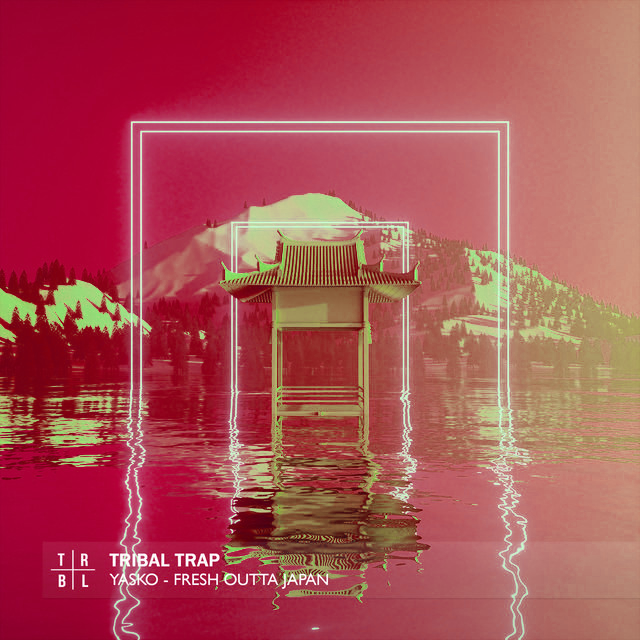 Fresh Outta Japan (Xander Rose Edit) by Yasko | Free Download on Hypeddit