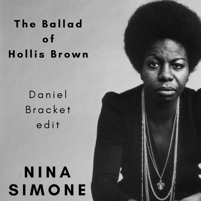 Nina Simone - The Ballad of Hollis Brown (Daniel Bracket edit) by ...