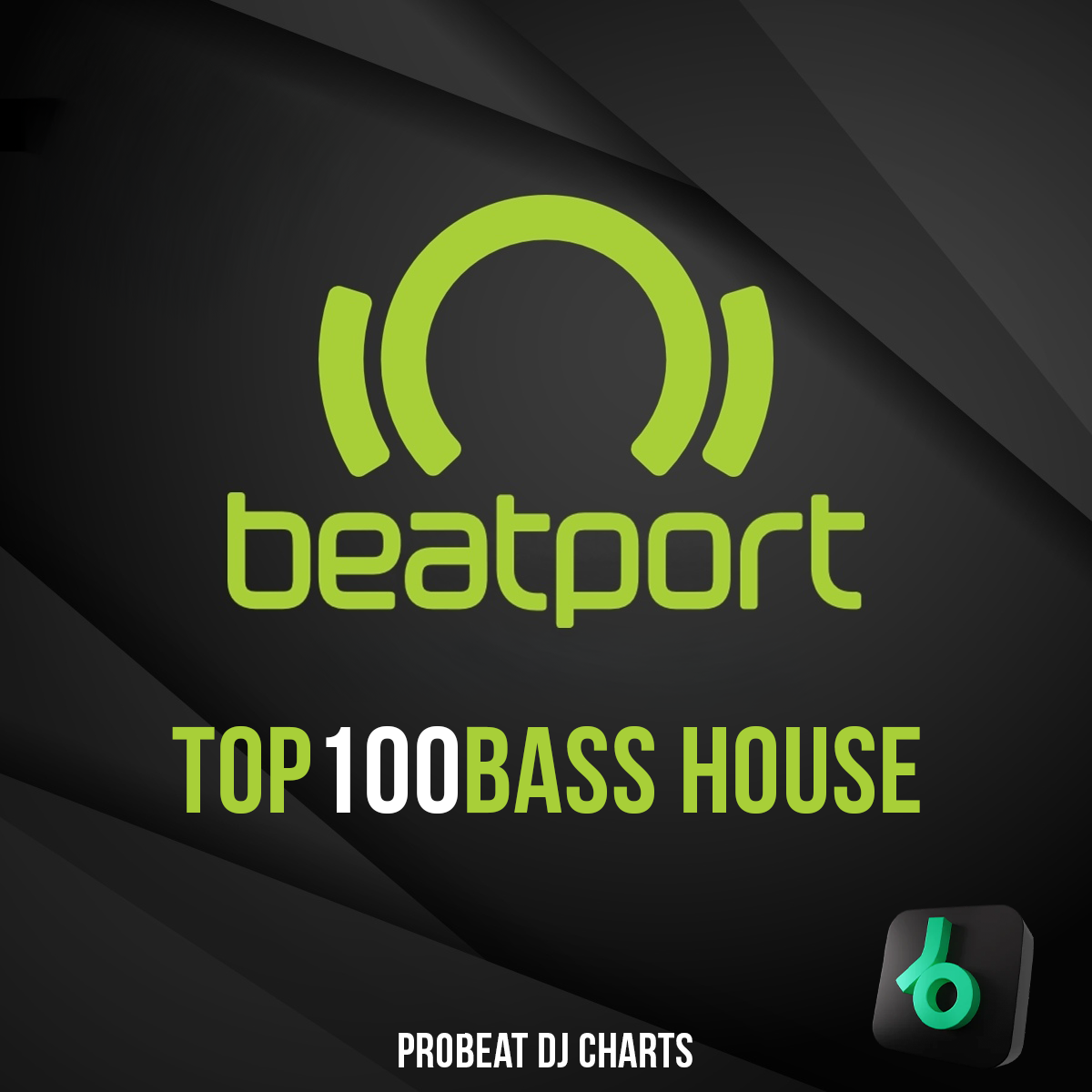 BEATPORT TOP100 BASSHOUSE by ProBeat Dj Charts | Hypeddit