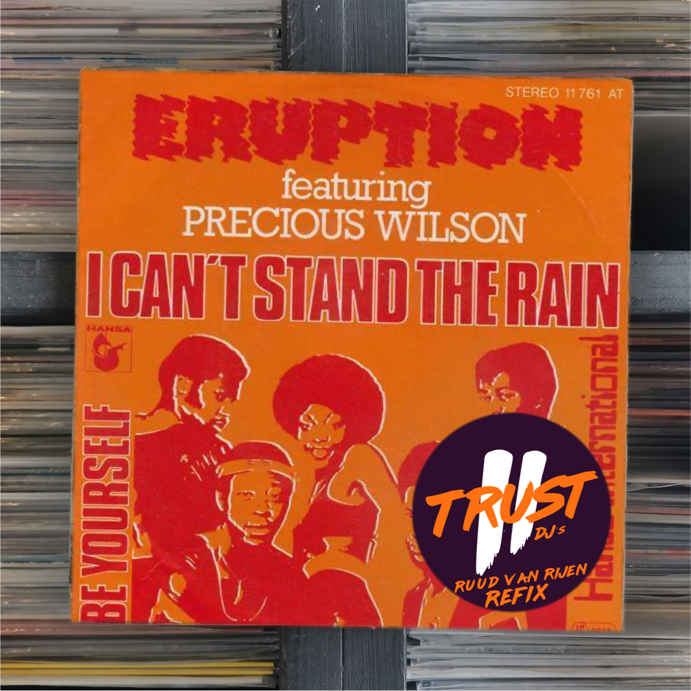 Eruption - I Can't Stand The Rain (2 TRUST DJs - Ruud van Rijen Refix ...