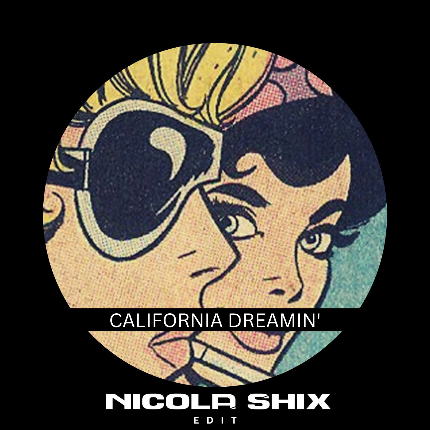 California Dreamin' (Nicola Shix Edit) by Nicola Shix | Free Download ...