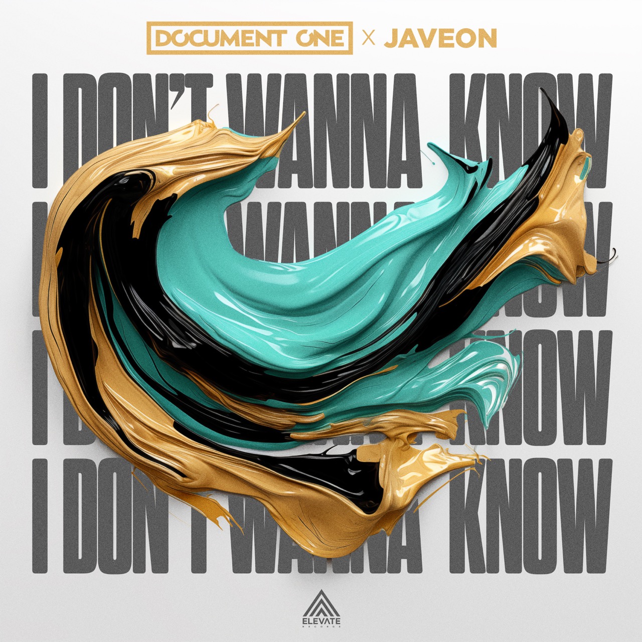 I Don't Wanna Know by Document One & Javeon