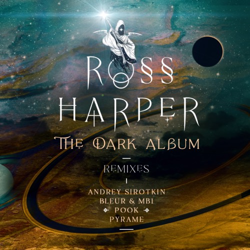 The Dark Album Remixes Vol 5 by Ross Harper