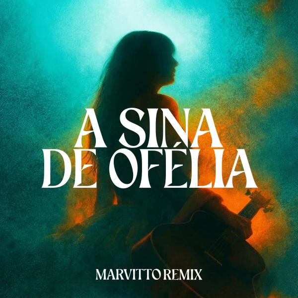 A Sina de Ofélia (Marvitto Remix) by Marvitto | Free Download on Hypeddit