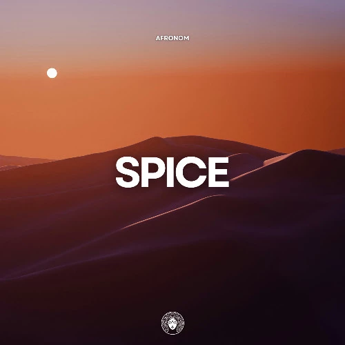 Spice [Extended Mix] by AFRONOM | Free Download on Hypeddit