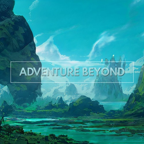 Adventure Beyond by Alexander Nakarada | Free Download on Hypeddit