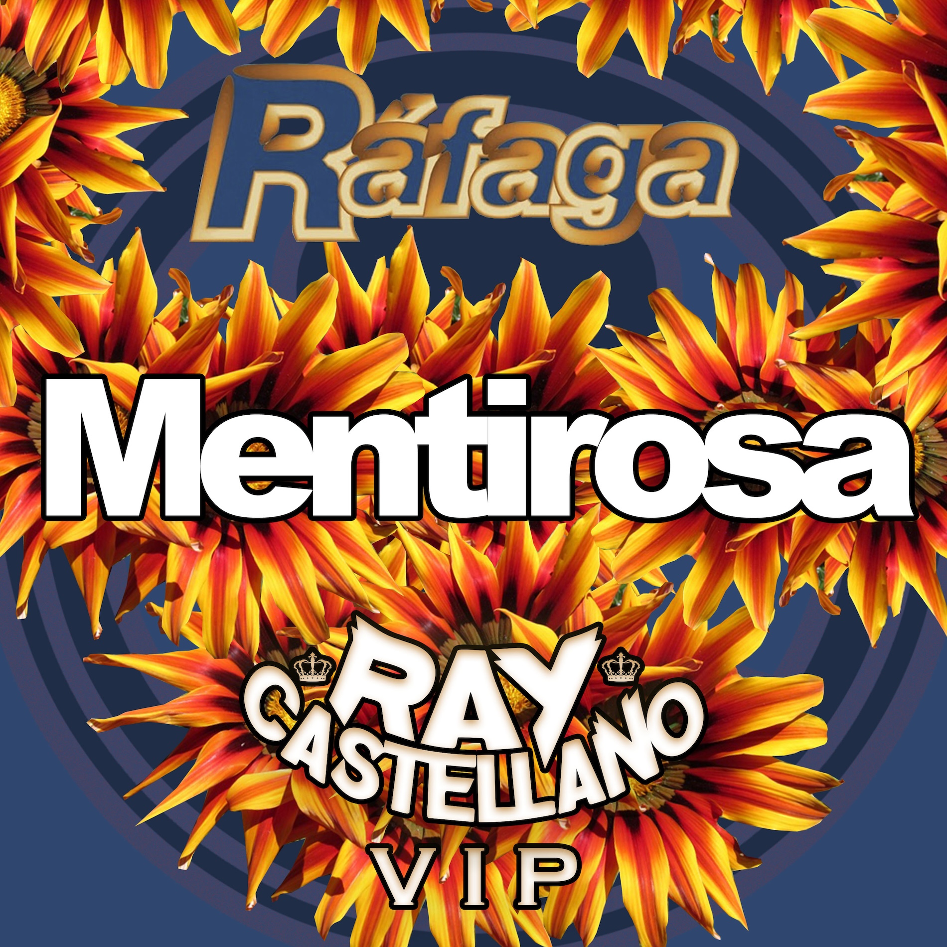 Mentirosa (Ray Castellano Vip) by Ráfaga | Free Download on Hypeddit