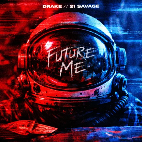 Jimmy Cooks - Drake & 21 Savage (Future Me Flip) by Future Me | Free ...