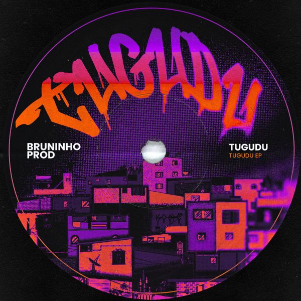Tugudu EP by Bruninho Prod