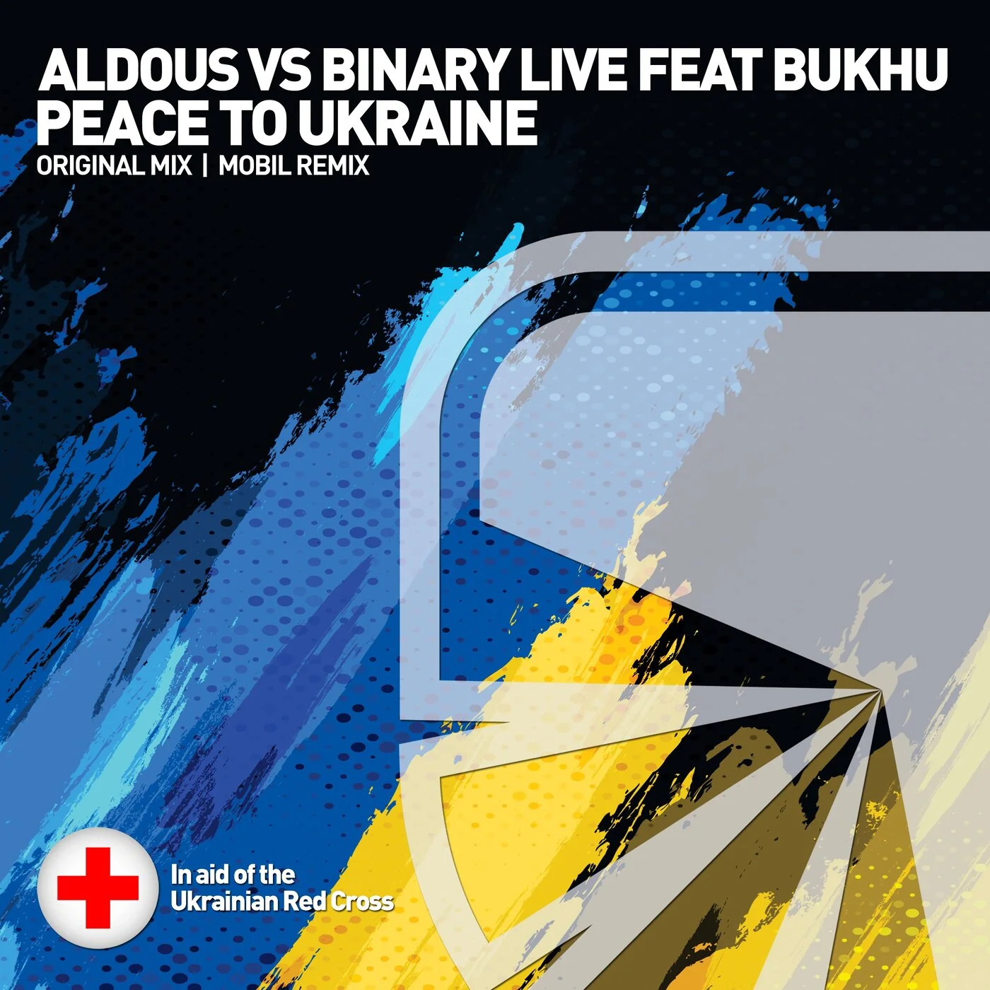 Peace To Ukraine by Aldous Vs. BINARY Live Feat. Bukhu