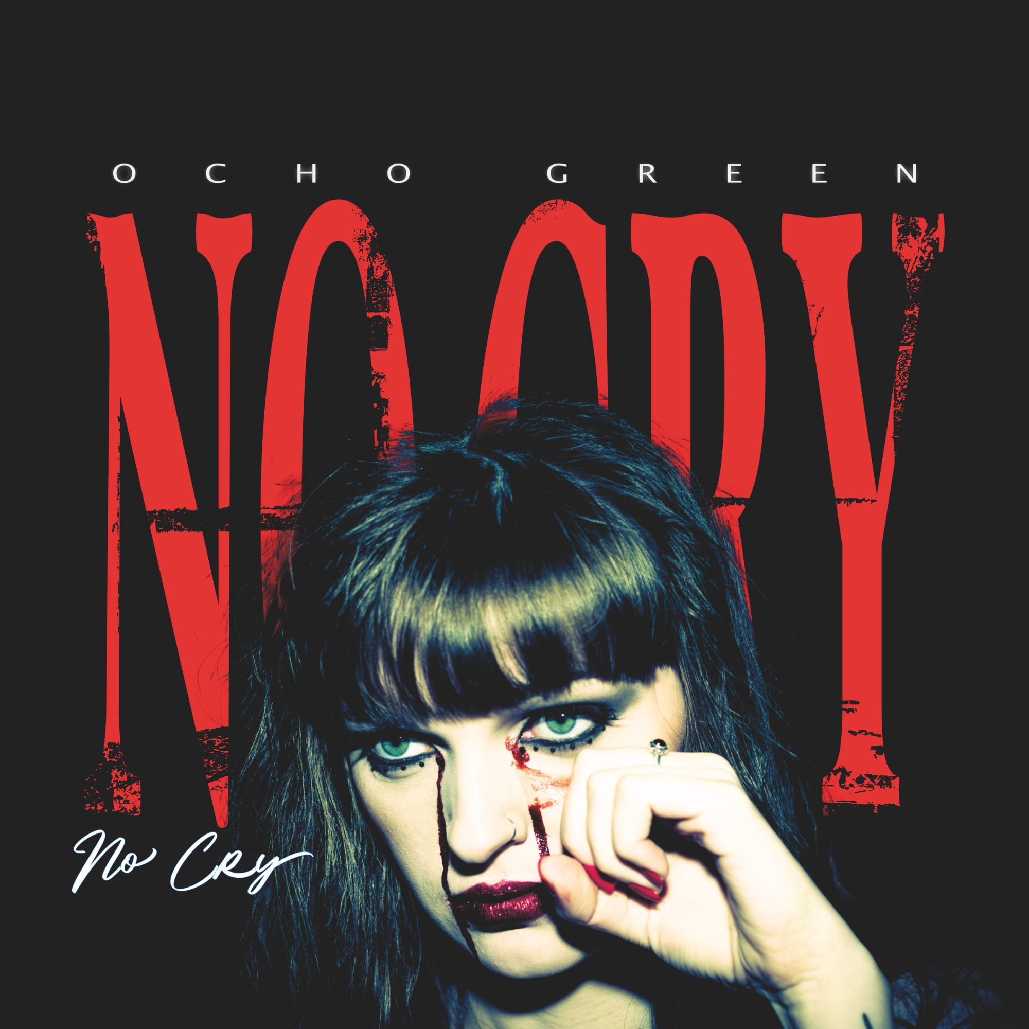 No cry by Ocho Green