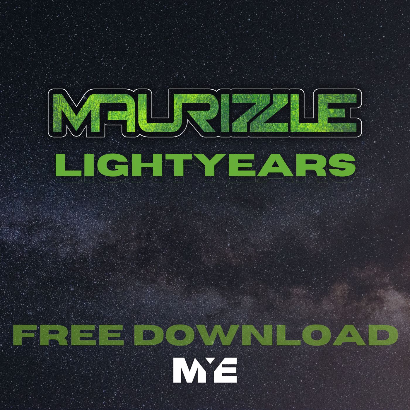 Lightyears by Maurizzle | Free Download on Hypeddit