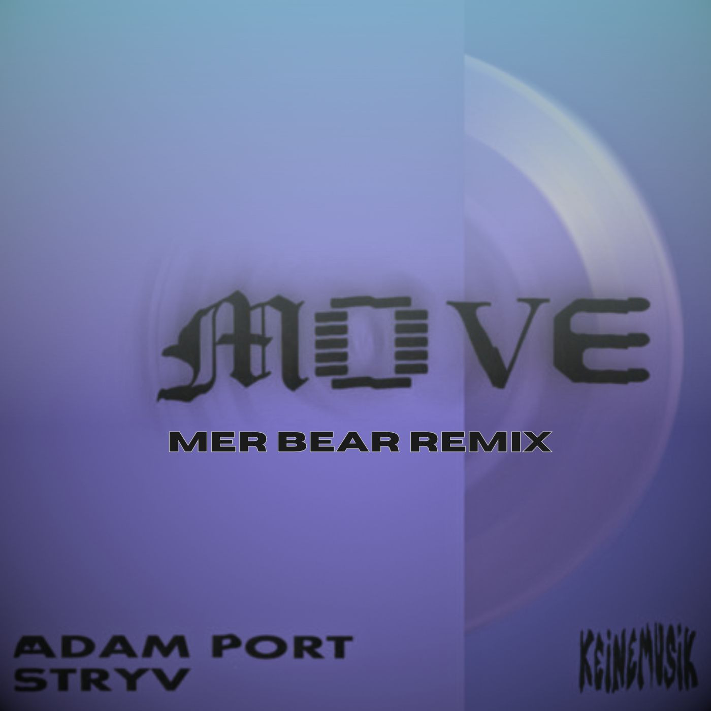 Move (Mer Bear Remix) by Adam Port, Keinemusik, Stryv, Malachiii | Free ...