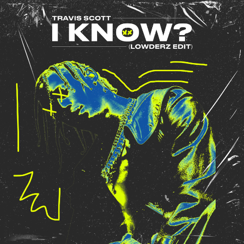 I Know? (Edit) by Lowderz | Free Download on Hypeddit