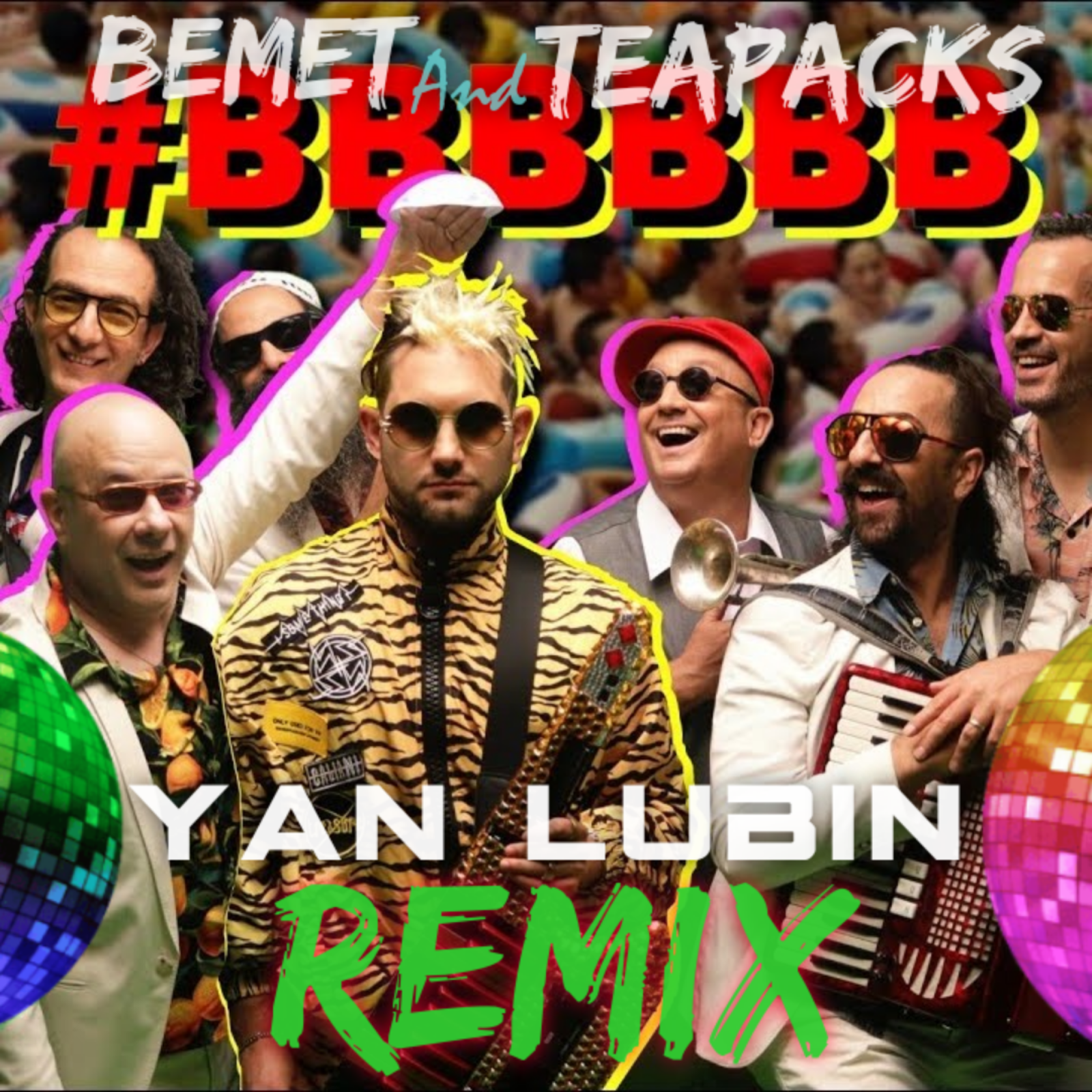 BBBBBB ( Yan Lubin Remix ) by BEMET and TEAPACKS | Free Download on ...