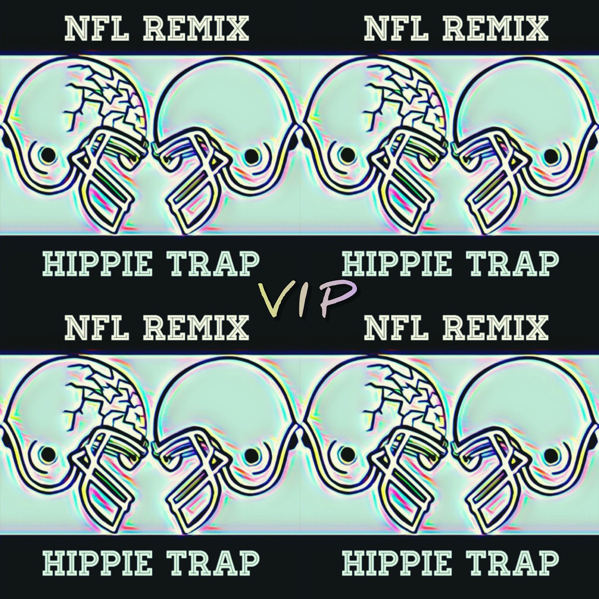NFL Remix VIP by Hippie Trap
