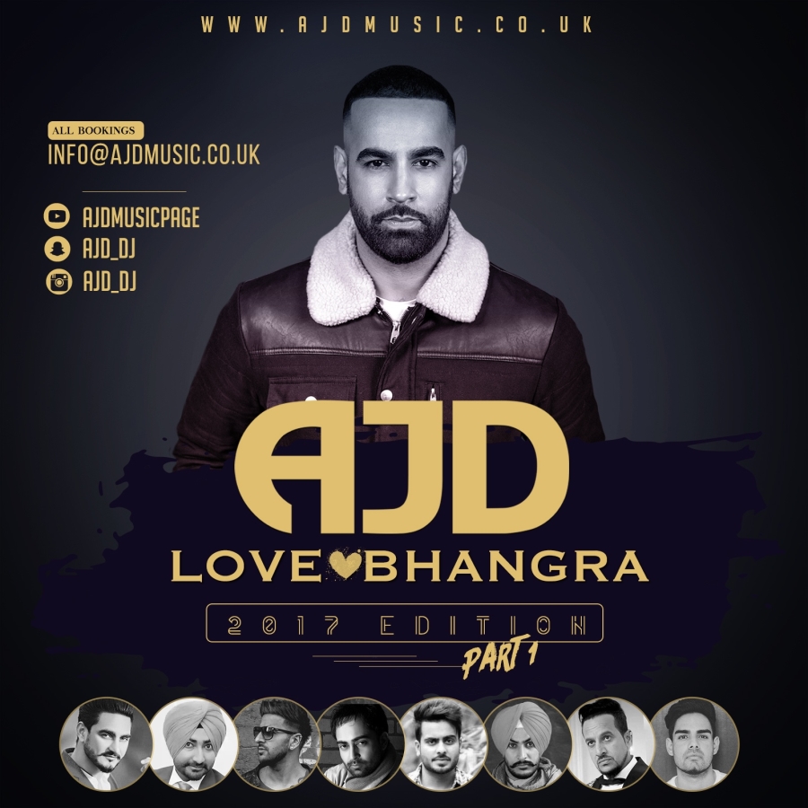 Love Bhangra (2017 Edition Vol. 1) by AJD | Free Download on Hypeddit