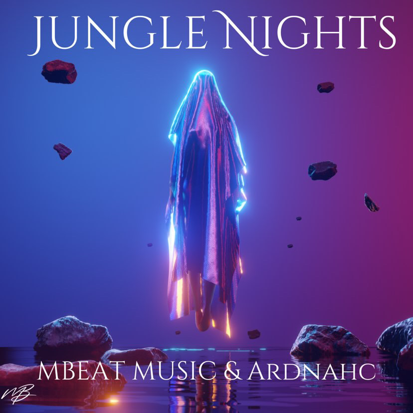 Jungle Nights by MBeat Music & ARDNAHC