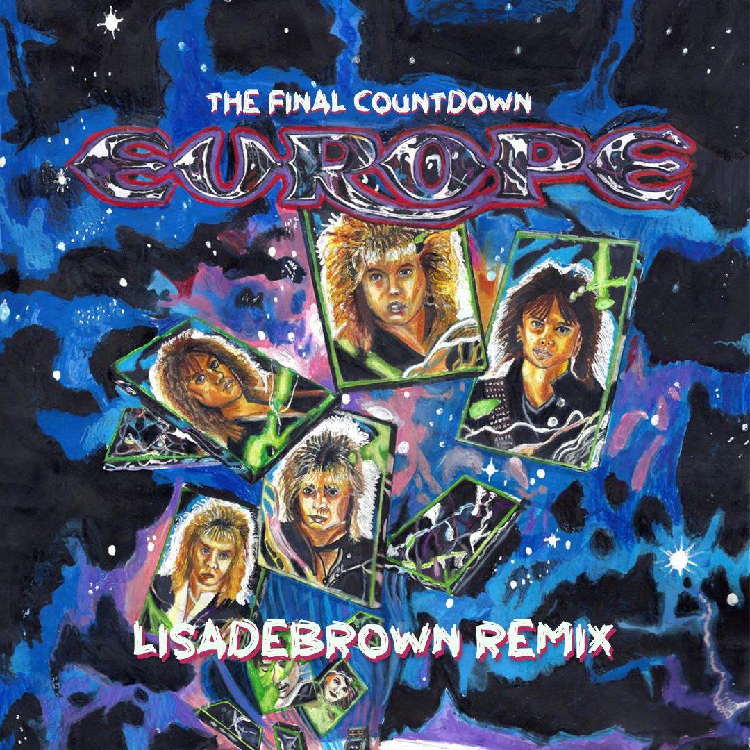 The Final Countdown (LISADEBROWN REMIX) Download by Lisadebrown | Hypeddit